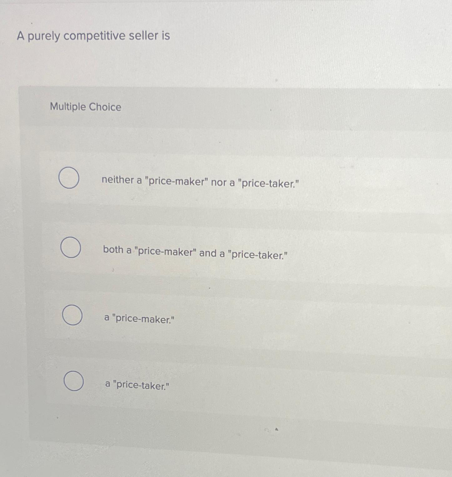 Solved A purely competitive seller isMultiple Choiceneither | Chegg.com
