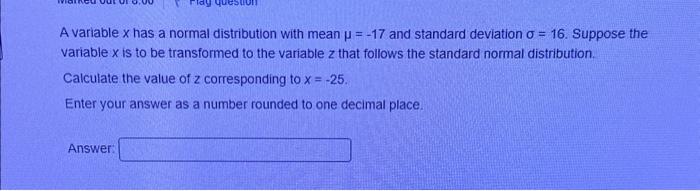 Solved A variable x has a normal distribution with mean | Chegg.com