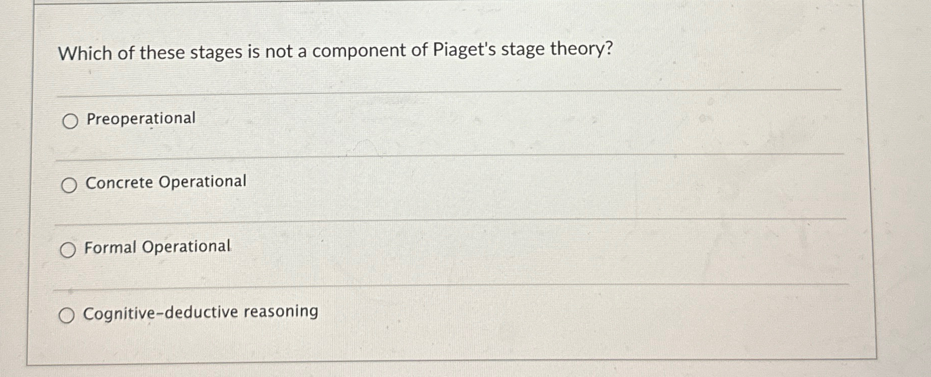 Solved Which of these stages is not a component of Piaget's | Chegg.com