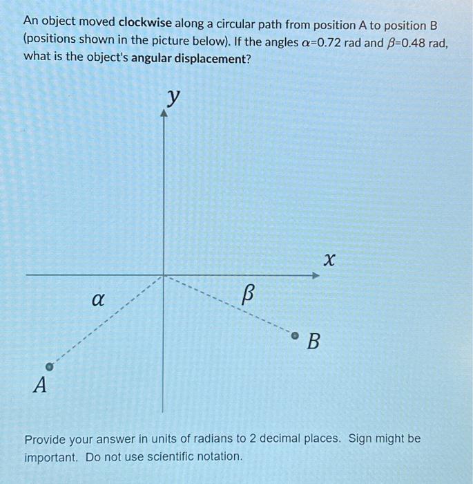Solved An object moved clockwise along a circular path from | Chegg.com
