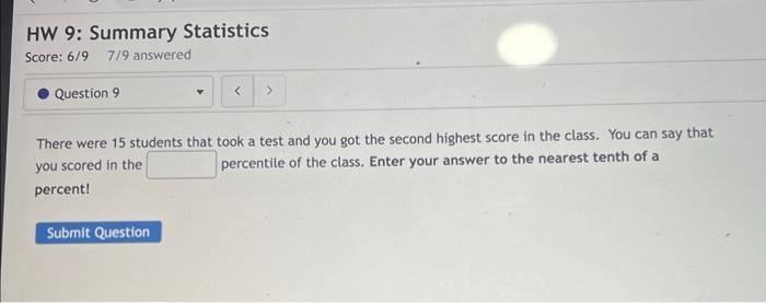 Solved There were 15 students that took a test and you got | Chegg.com