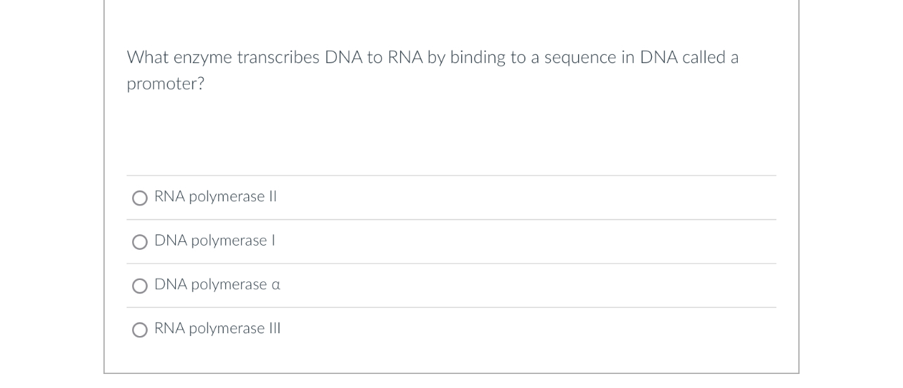 Solved What enzyme transcribes DNA to RNA by binding to a | Chegg.com