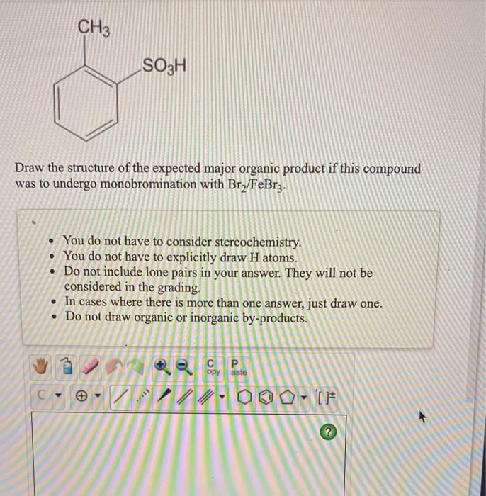 Solved Ch3 So3h Draw The Structure Of The Expected Major