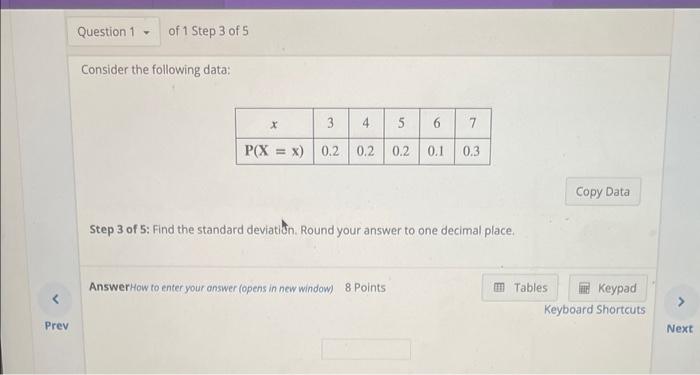 Solved Consider the following data: Step 1 of 5: Find the | Chegg.com