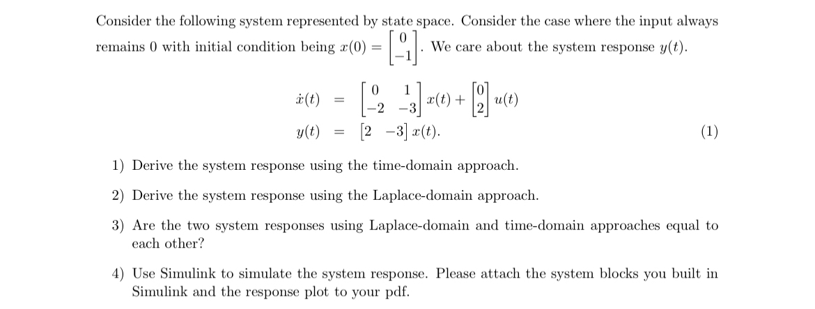 Solved Consider the following system represented by state | Chegg.com