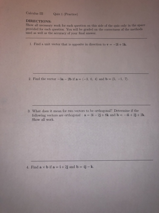 Solved Calculus III Quiz 1 (Practice) DIRECTIONS: Show all | Chegg.com