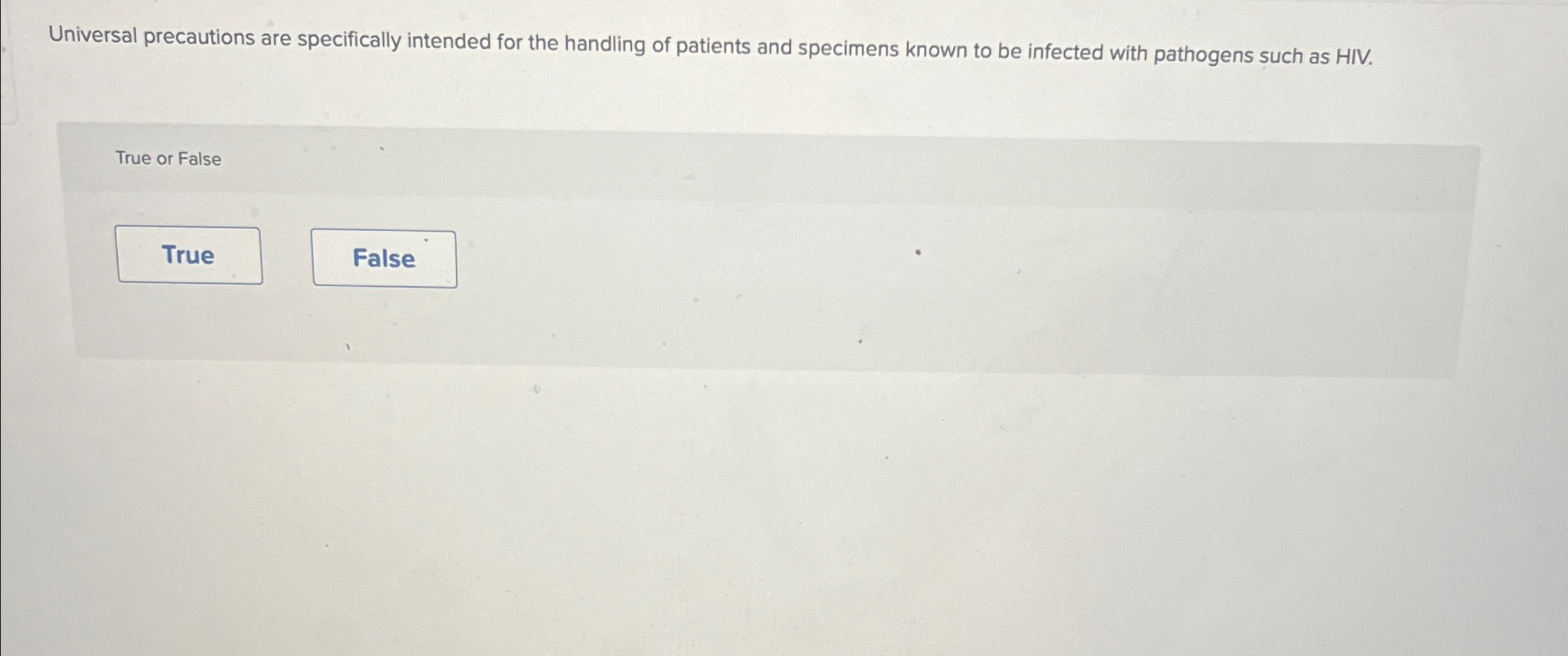 Solved Universal precautions are specifically intended for | Chegg.com