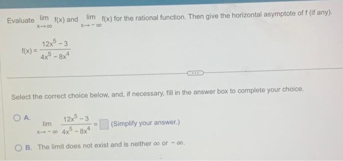 Solved Evaluate limx→∞2x1−x,limx→−∞x21−x, and limx→∞2x1−x2. | Chegg.com