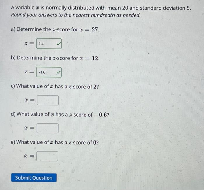 Solved A variable x is normally distributed with mean 20 and | Chegg.com
