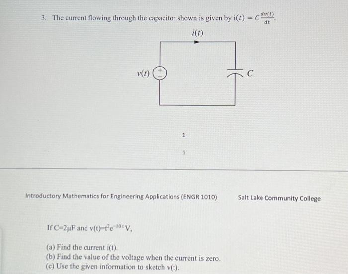 Solved 3. The current flowing through the capacitor shown is | Chegg.com