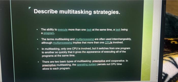 Solved Describe multitasking strategies. . The ability to | Chegg.com