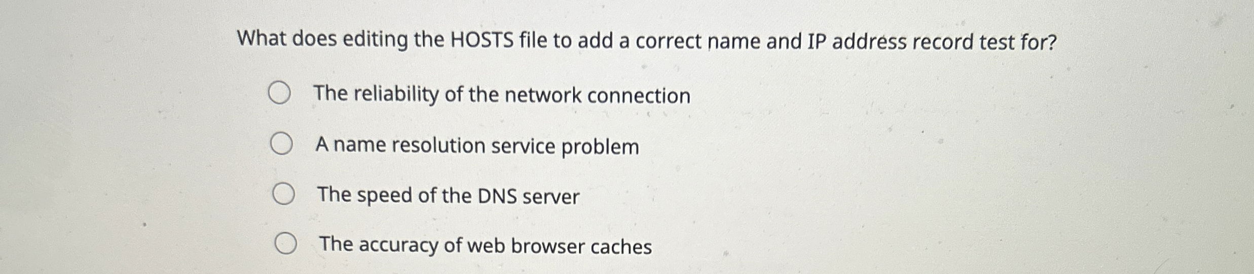 Solved What does editing the HOSTS file to add a correct | Chegg.com