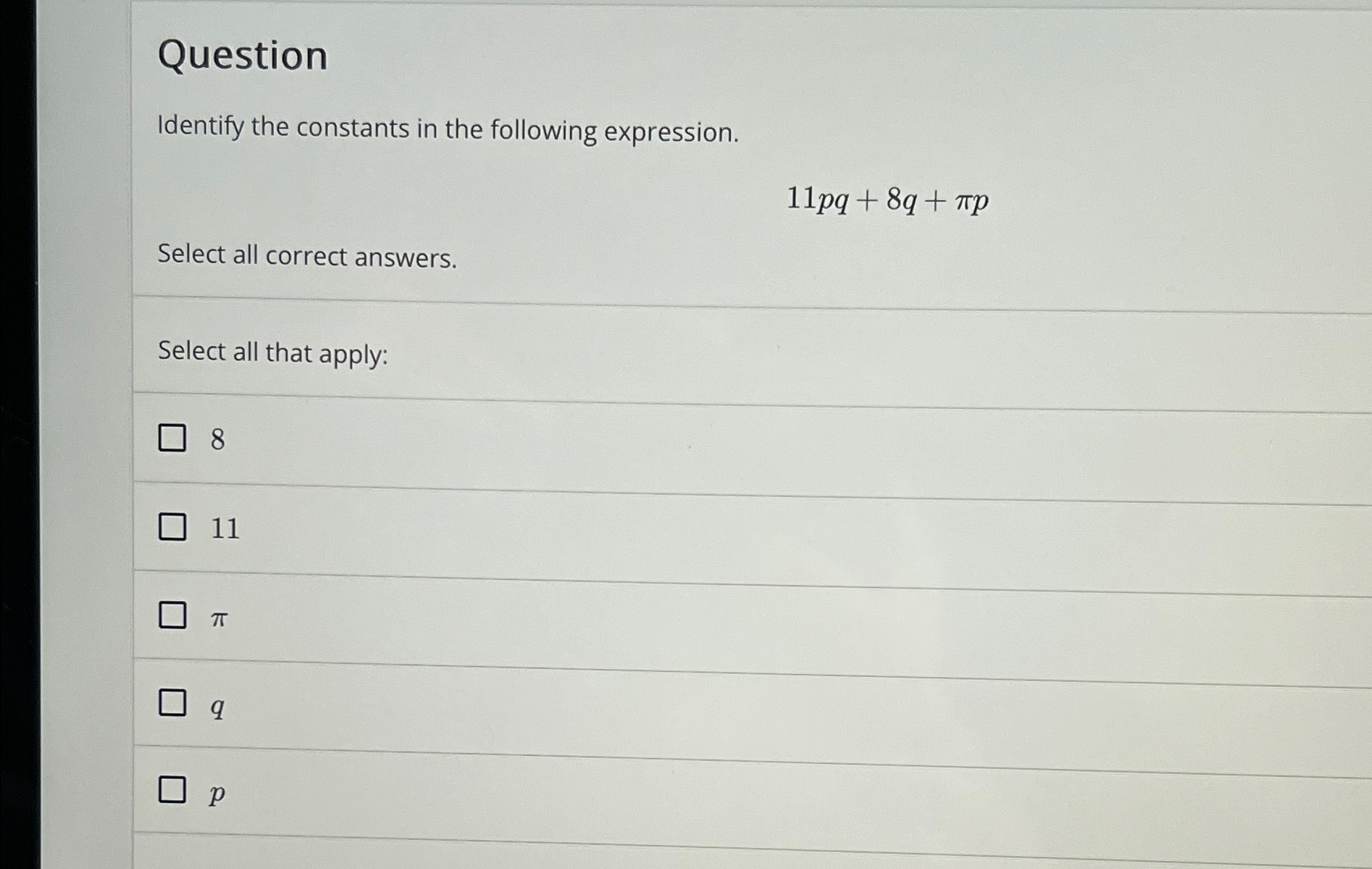 Solved QuestionIdentify the constants in the following | Chegg.com