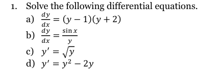 Solved Use separation of variables to find implicit | Chegg.com