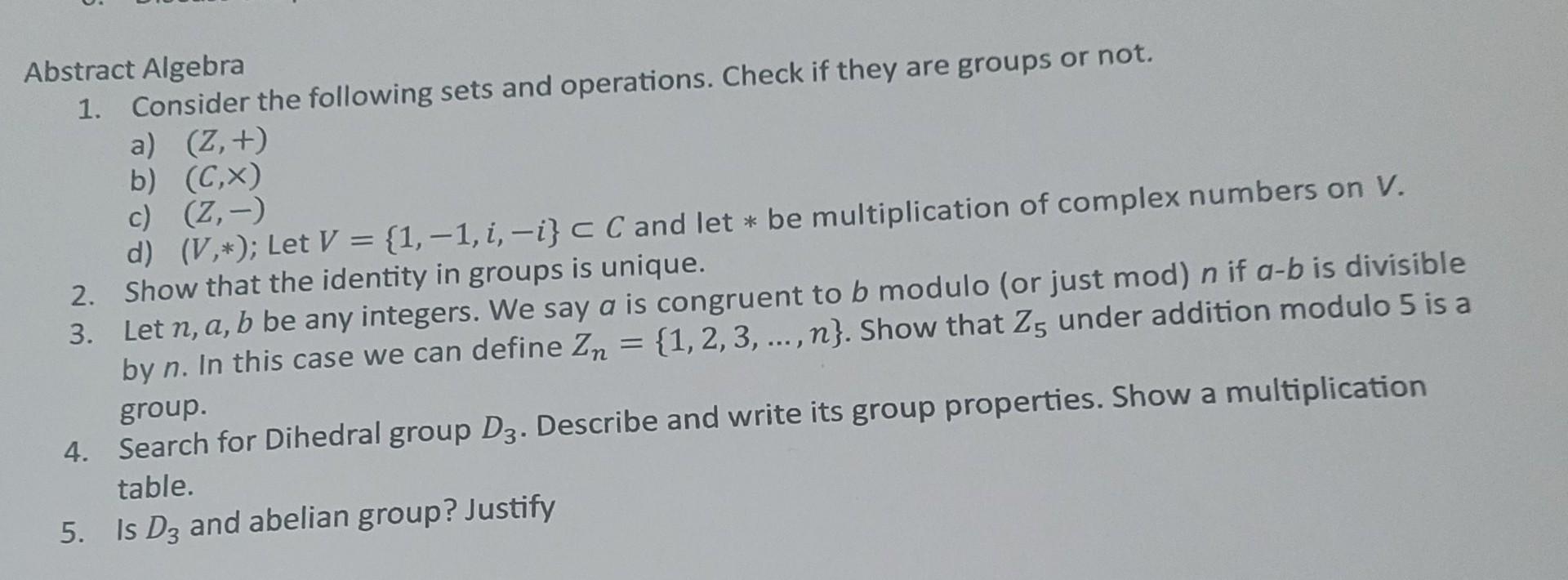 Solved Abstract Algebra 1. Consider the following sets and | Chegg.com
