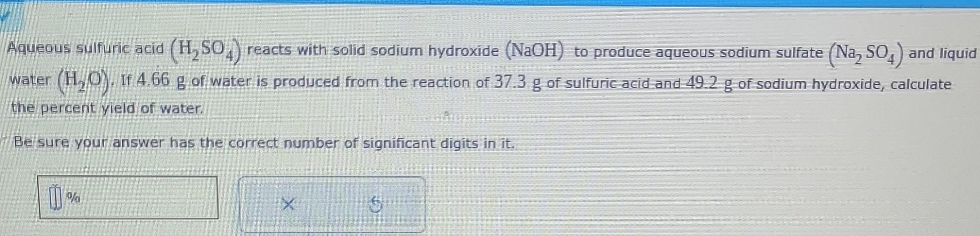 Solved Aqueous sulfuric acid (H2SO4) reacts with solid | Chegg.com