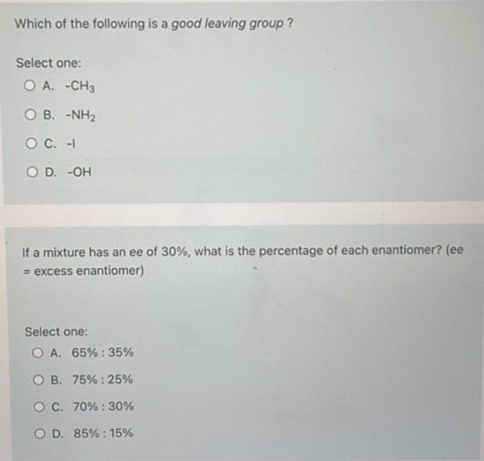 Solved Which of the following is a good leaving group? | Chegg.com