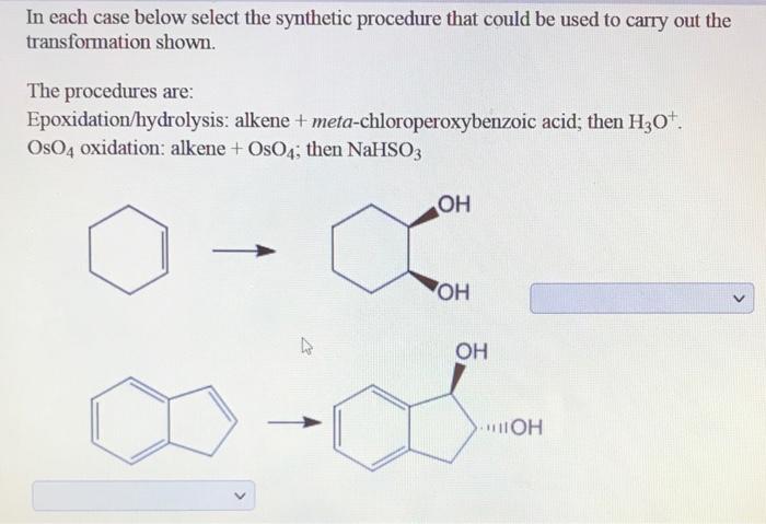 Solved In each case below select the synthetic procedure | Chegg.com