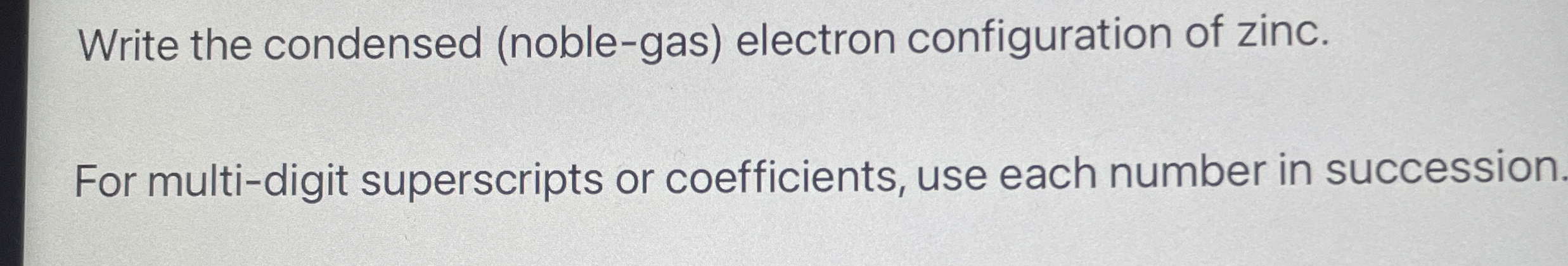 Solved Write the condensed (noble-gas) ﻿electron | Chegg.com