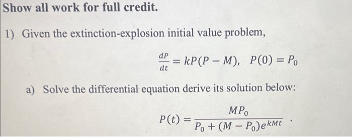 Solved Show all work for full credit. 1) Given the | Chegg.com