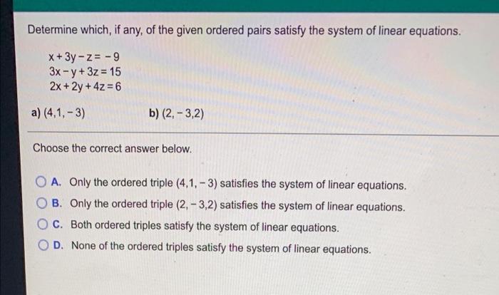Solved Determine which, if any, of the given ordered pairs | Chegg.com
