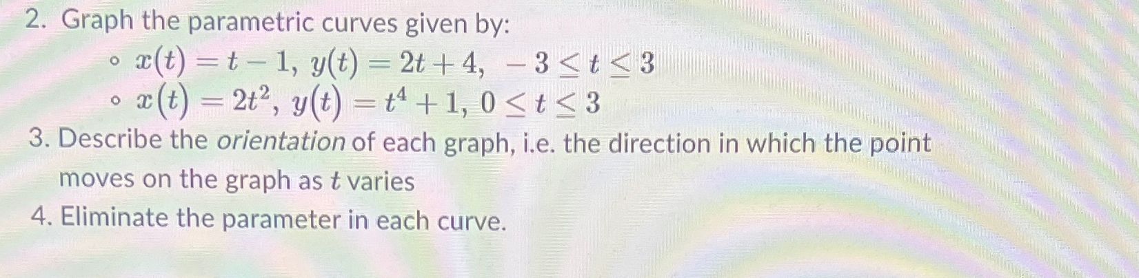 Solved Graph the parametric curves given | Chegg.com
