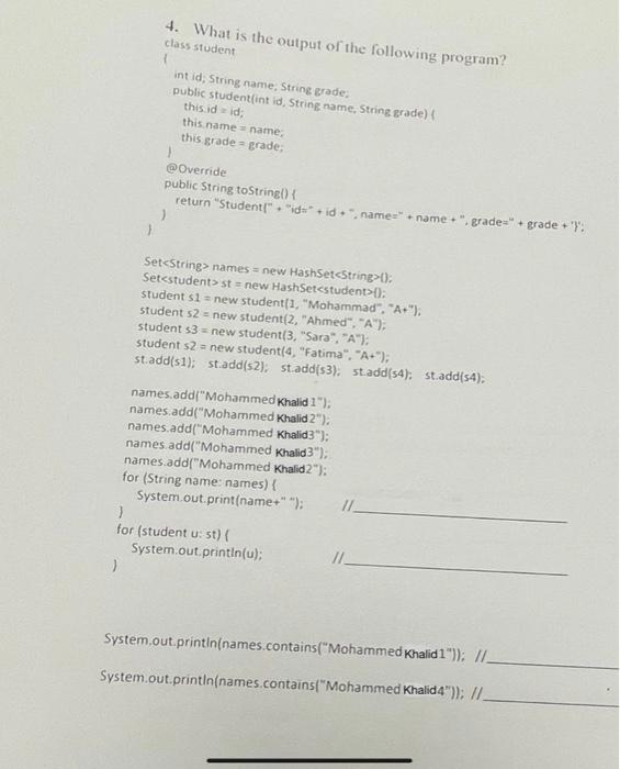 Solved 4. What is the output of the following program? class | Chegg.com