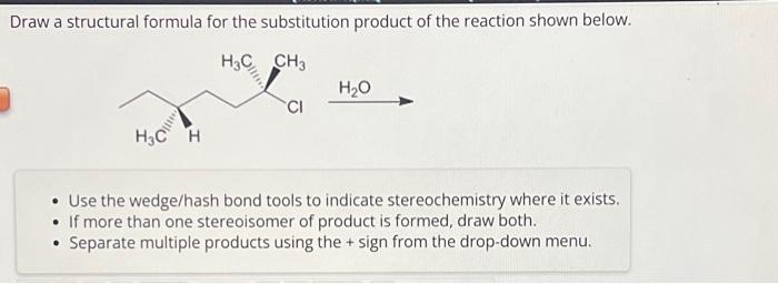 Solved - Use the wedge/hash bond tools to indicate | Chegg.com