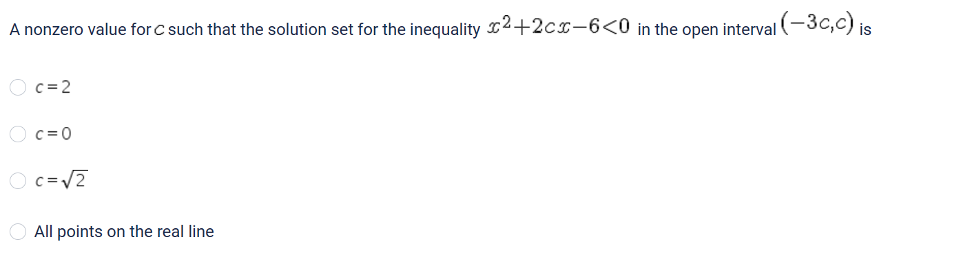 Solved A nonzero value for c ﻿such that the solution set for | Chegg.com