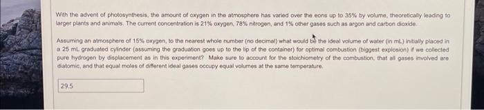 Solved With the advent of photosynthesis, the amount of | Chegg.com