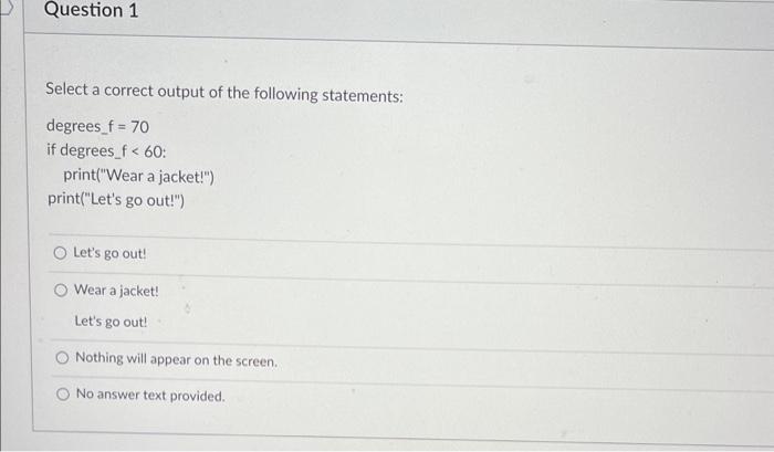 Solved Select a correct output of the following statements: | Chegg.com