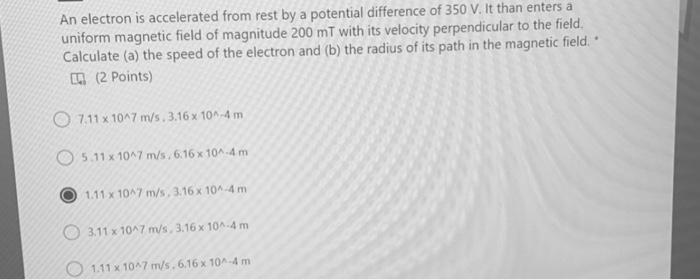 Solved An electron is accelerated from rest by a potential | Chegg.com