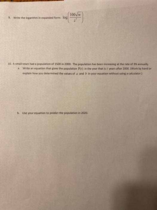 Solved 100 w 9. Write the logarithm in expanded form: log | Chegg.com