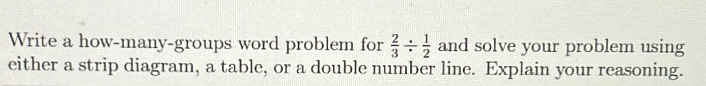 Solved Write a how-many-groups word problem for 23÷12 ﻿and | Chegg.com