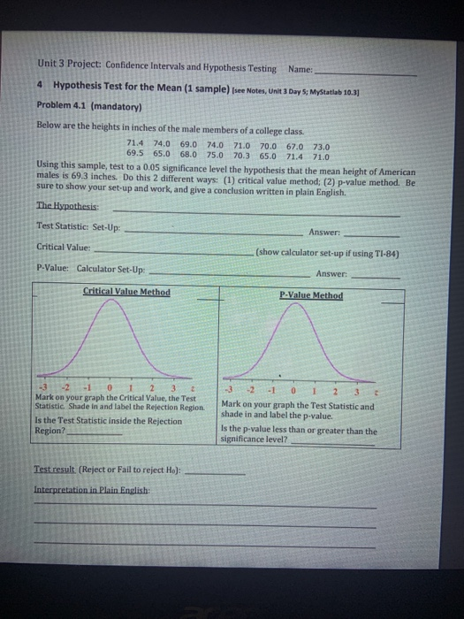 Solved Unit 3 Project: Confidence intervals and Hypothesis | Chegg.com