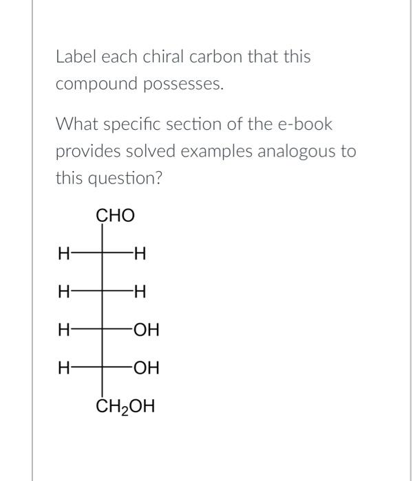 Solved Label each chiral carbon that this compound | Chegg.com
