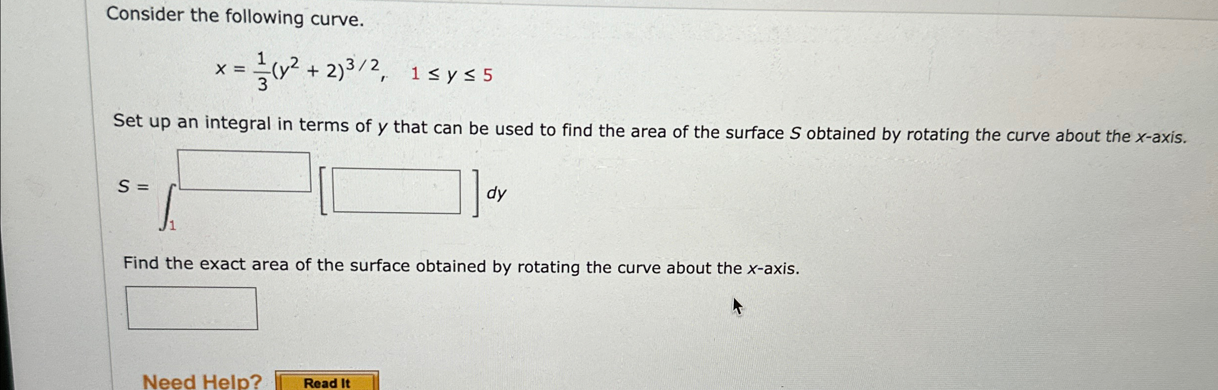 Solved Consider the following curve.x=13(y2+2)32,1≤y≤5Set up | Chegg.com