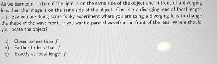 Solved As we learned in lecture if the light is on the same | Chegg.com
