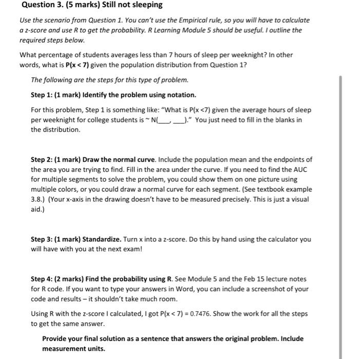 Solved Question 1. (3 marks) Who needs sleep? The file "L15 | Chegg.com