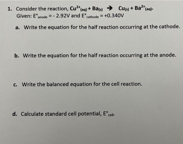 [Solved]: 1. Consider the reaction, ( mathrm{Cu}^{2+}{ }_