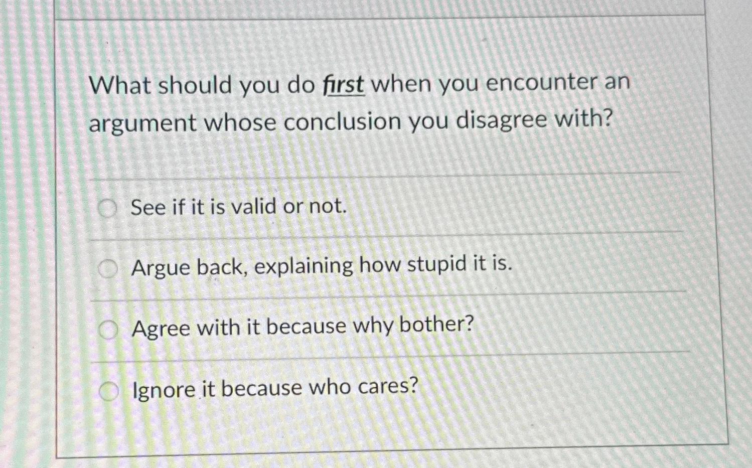 Solved What should you do first when you encounter an | Chegg.com