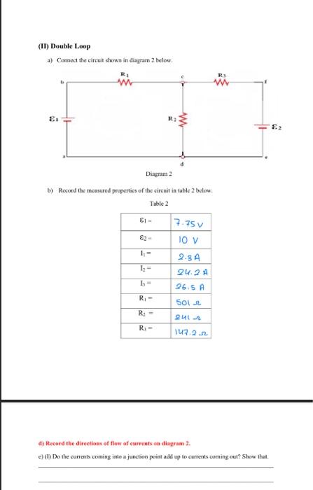 Solved (II) Double Loop a) Connect the circuit shown in | Chegg.com