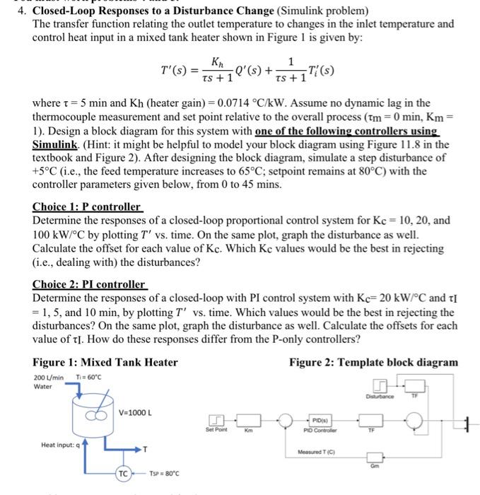 Solved Closed-Loop Responses to a Disturbance Change | Chegg.com