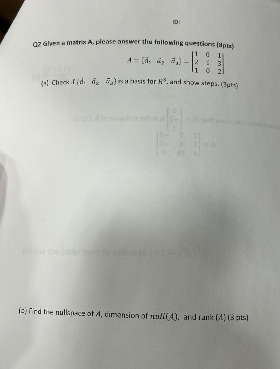 Solved Q2 Given a matrix A, please answer the following | Chegg.com