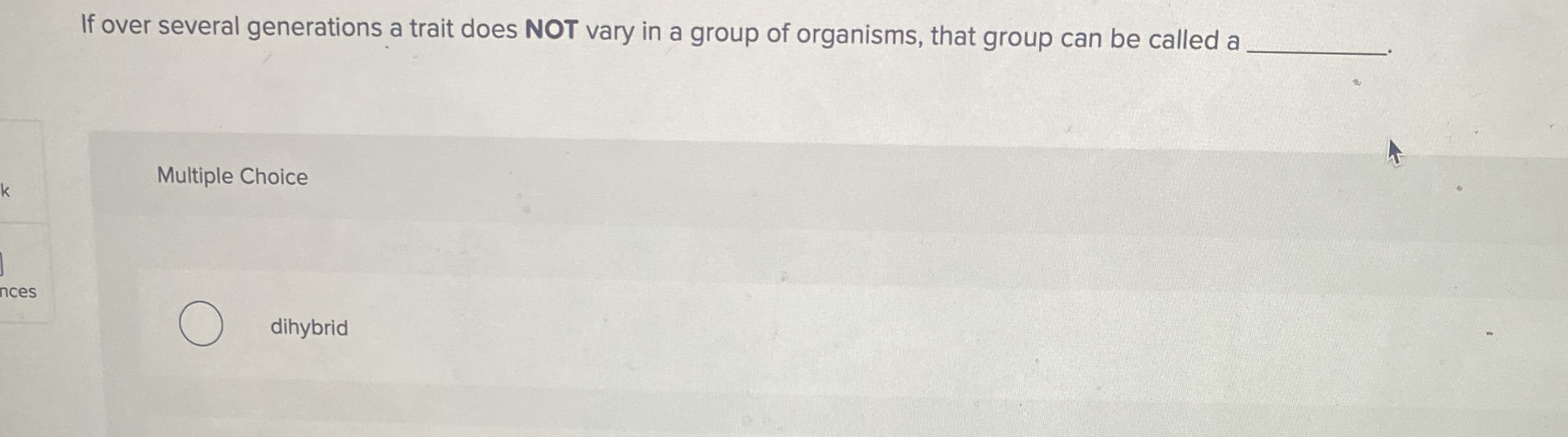 Solved If over several generations a trait does NOT vary in | Chegg.com