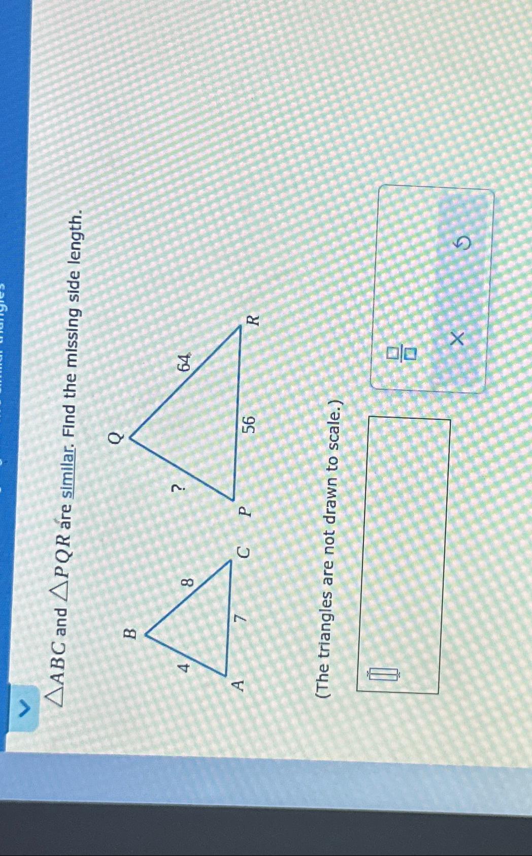 Solved ????ABC ﻿and ????PQR ﻿are similar. Find the missing | Chegg.com
