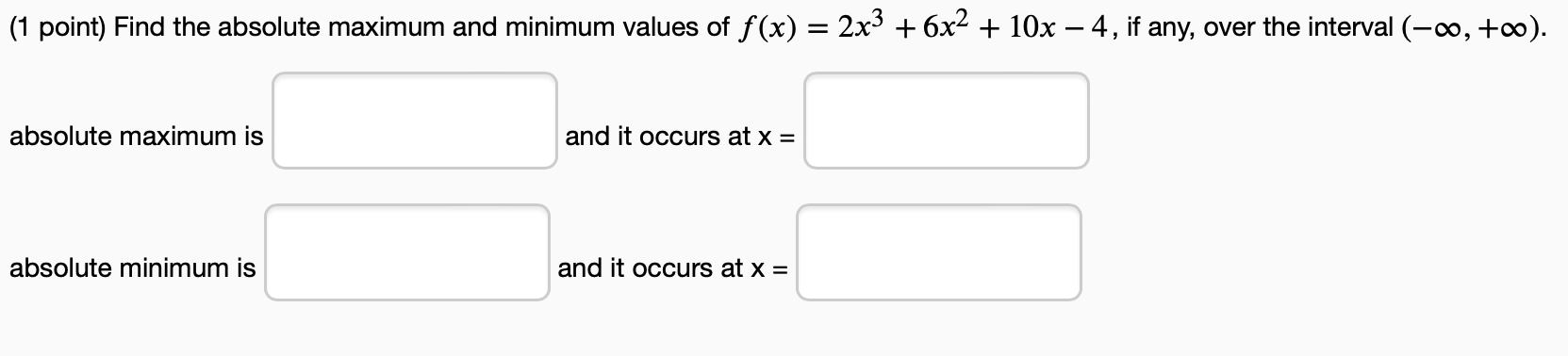 Solved (1 point) Find the absolute maximum and minimum | Chegg.com Solved (1 point) Find the absolute maximum and minimum | Chegg.com
