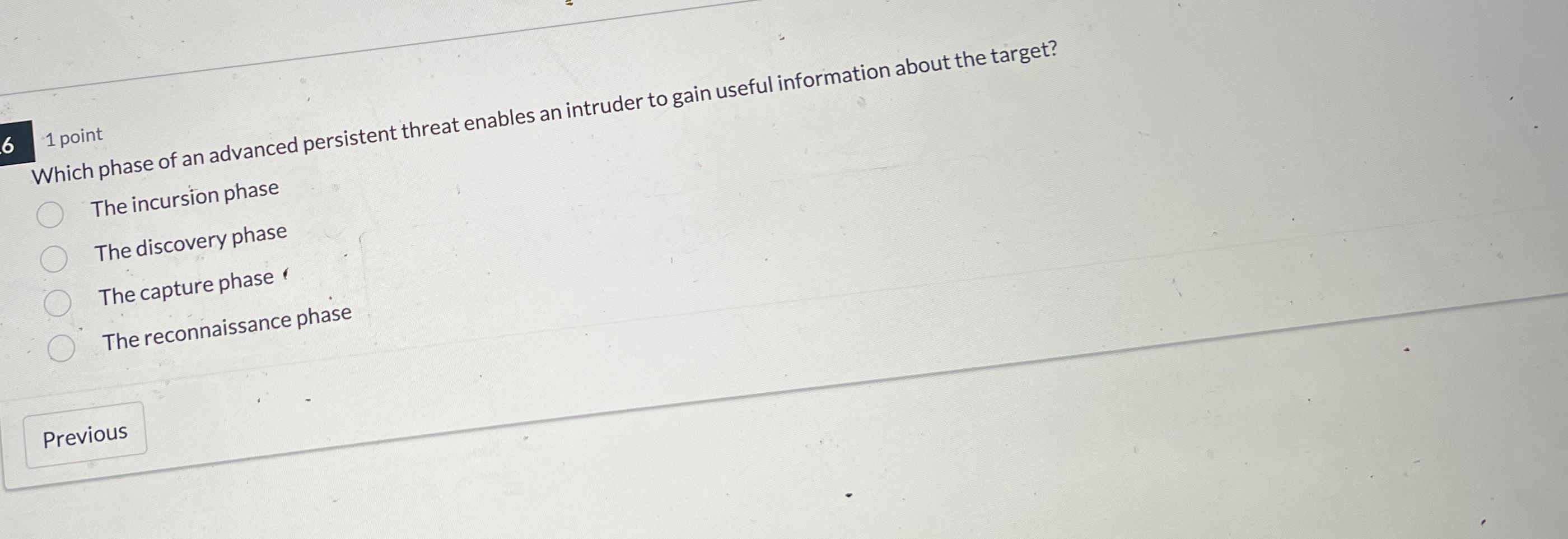 Solved 61 ﻿pointWhich phase of an advanced persistent threat | Chegg.com
