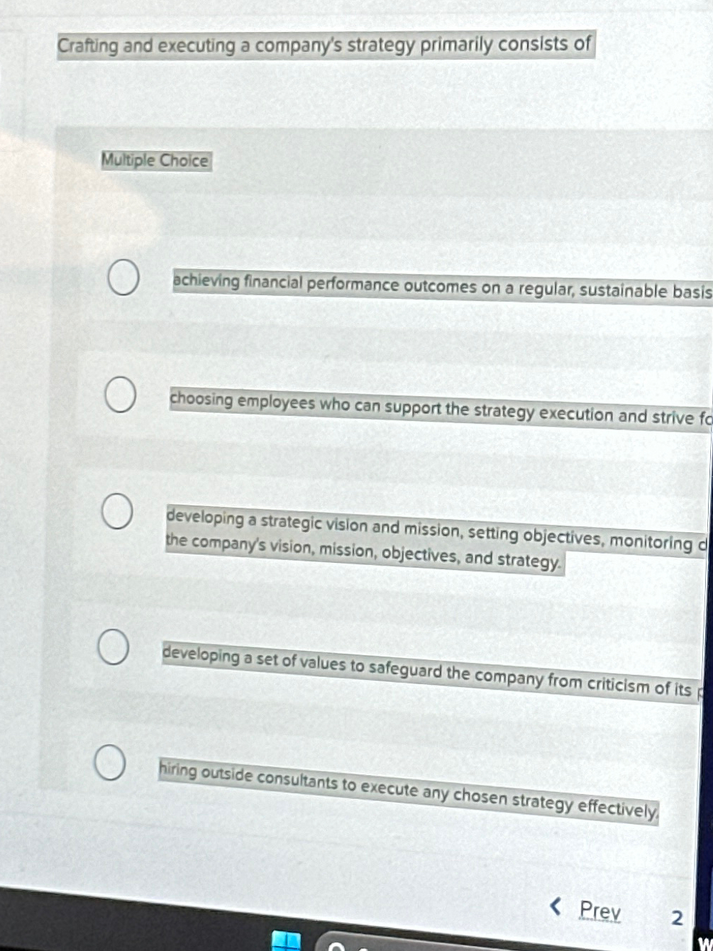 Solved Crafting and executing a company's strategy primarily | Chegg.com