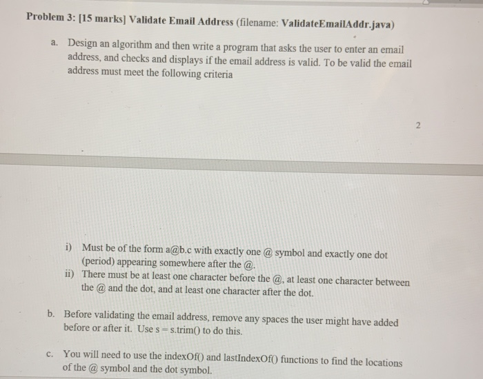 Solved Problem 3: [15 marks] Validate Email Address | Chegg.com